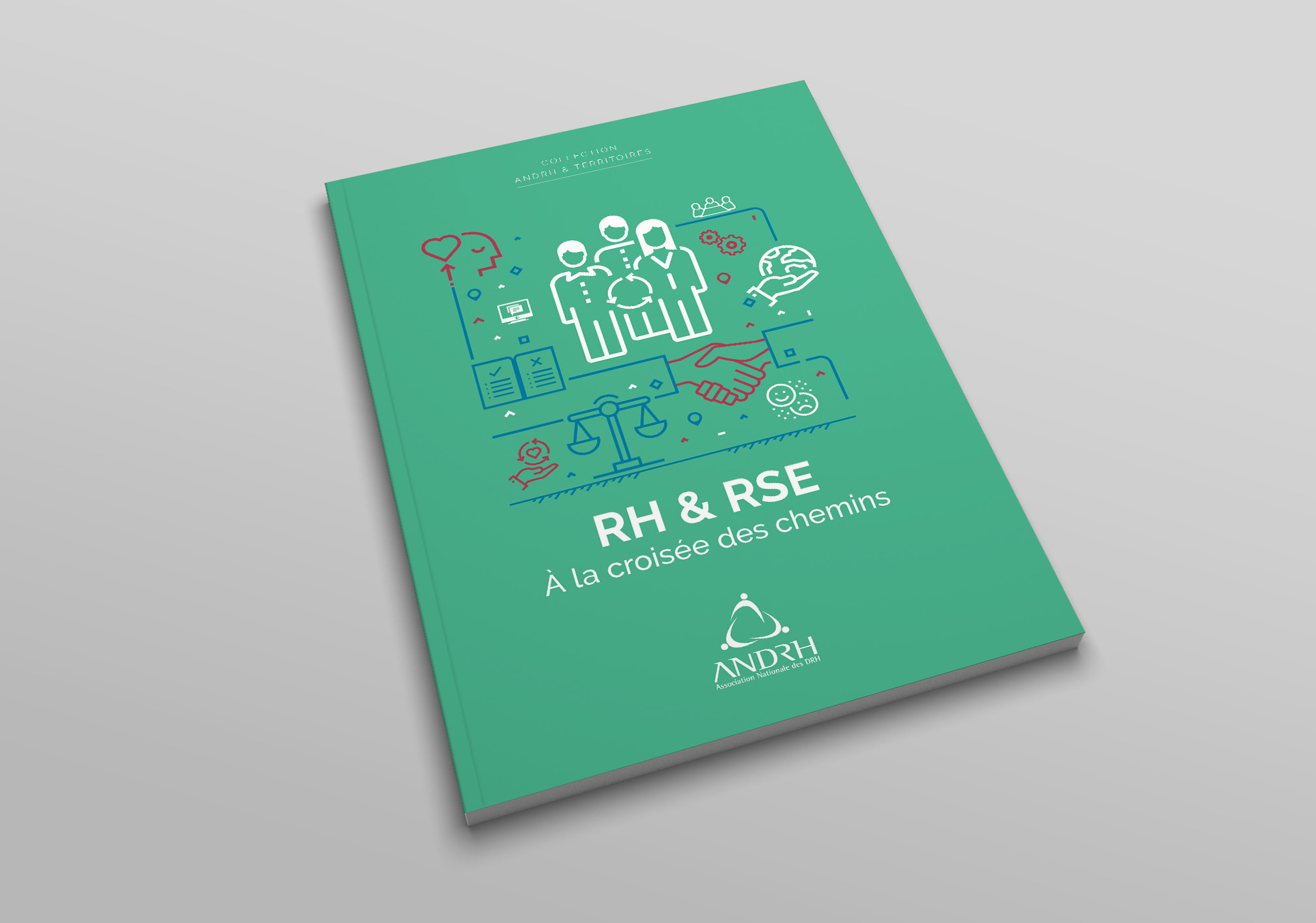 ANDRH - L’ANDRH publie aujourd’hui son nouveau livre blanc RH et RSE